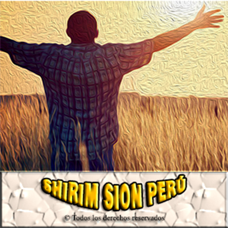 Letra de Shirim Sion Perú - Restauraré Hoy el Fundamento | Musixmatch