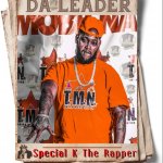 Paroles de Special k the rapper Aka The Twerk God feat. TMN' Rosie aka ...